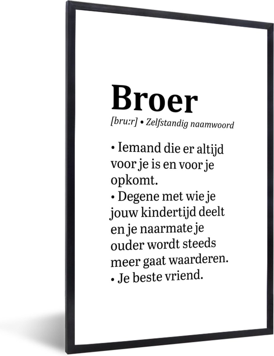 Fotolijst incl. Poster - Broer - Definitie broer - Quotes - Spreuken ...