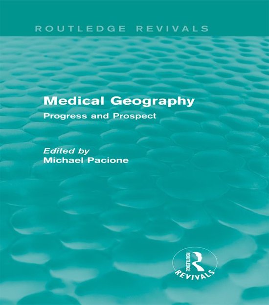 Medical Geography (Routledge Revivals) (ebook) | 9781134597406 | Boeken ...