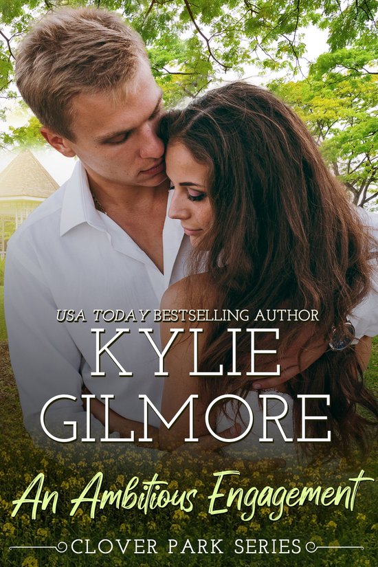 Clover Park Series 8 - An Ambitious Engagement (ebook), Kylie Gilmore | 9781942238126... | bol