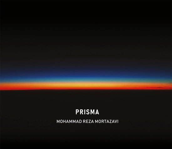 Prisma (CD), Mohammad Reza Mortazavi | CD (album) | Muziek | bol.com
