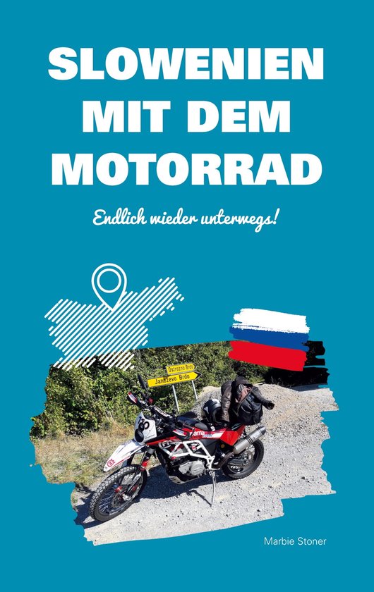 Slowenien Mit Dem Motorrad