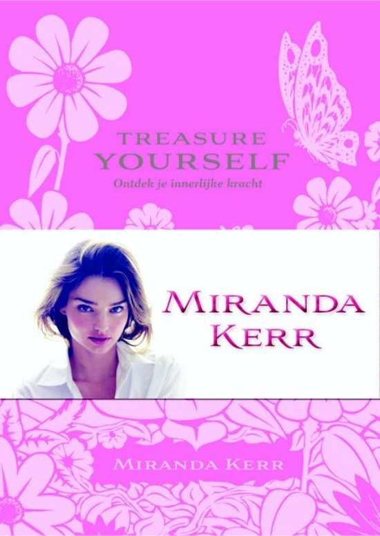 Treasure Yourself - Miranda's boek over zelfvertrouwen en innerlijke ...