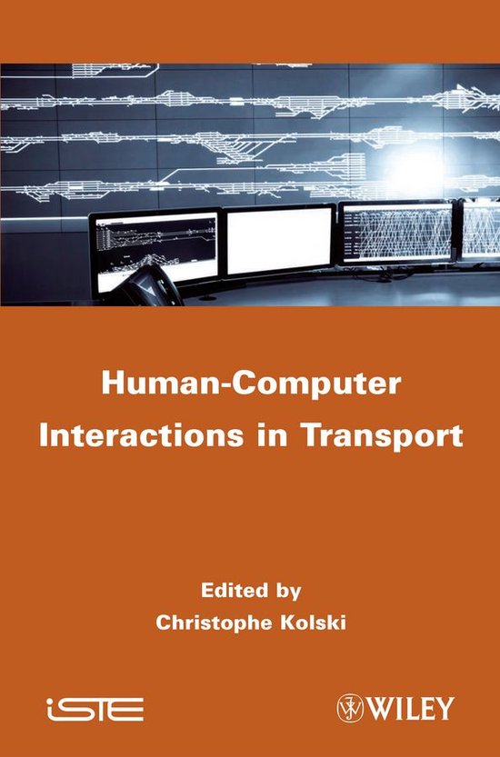 Human-Computer Interactions in Transport (ebook), C Kolski ...