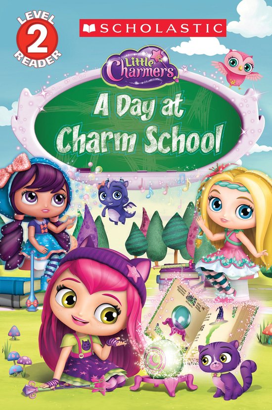 Little Charmers - A Day at Charm School (Little Charmers: Reader ...