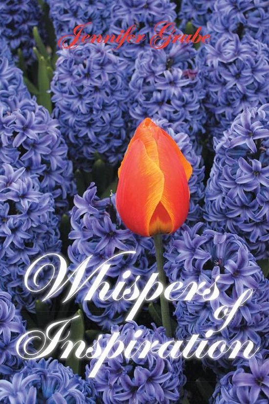 Whispers of Inspiration (ebook), Jennifer Grube | 9781491858646 ...