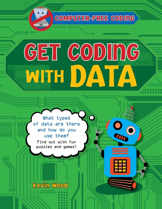 Computer-Free Coding - Get Coding with Data (ebook), Kevin Wood ...