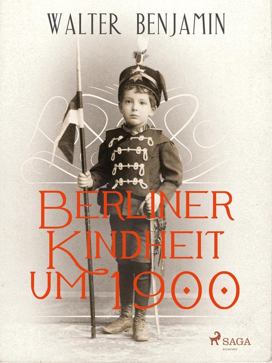 Berliner Kindheit um 1900 (ebook), Walter Benjamin | 9788726540024 | Boeken | bol