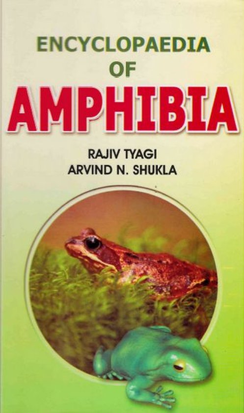 Encyclopaedia Of Amphibia Amphibian Sex Organs Ebook Rajiv Tyagi 6251