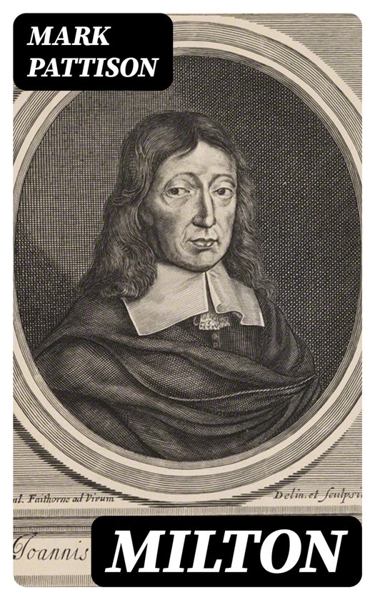 Milton (ebook), Mark Pattison | 8596547175919 | Boeken | bol.com