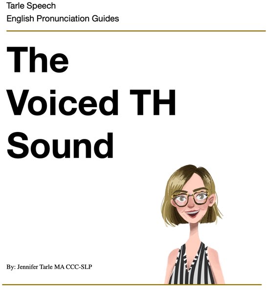 Tarle Speech Pronunciation Guides - The Voiced TH Sound (ebook ...