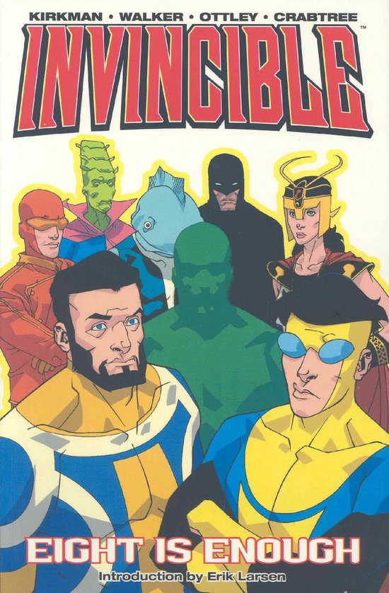 Invincible Volume 2, Robert Kirkman | 9781582403472 | Boeken | bol.com