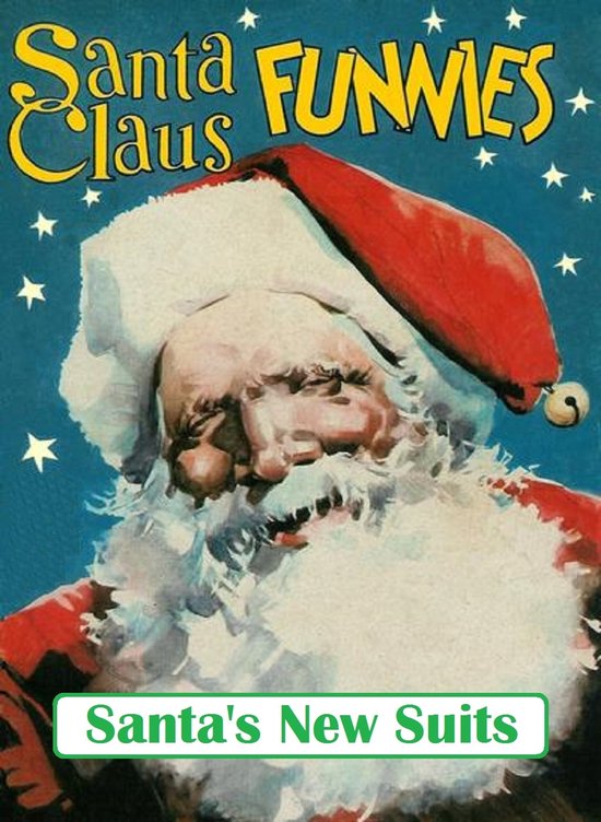 Santa's New Suits (ebook), Santa Claus | 1230005776887 | Boeken | bol.com