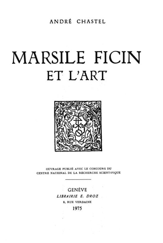 Travaux d'Humanisme et Renaissance - Marsile Ficin et l'art (ebook ...