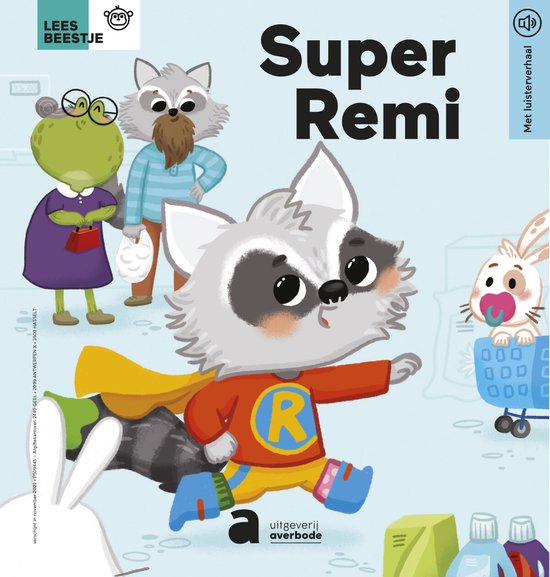Super Remi, Aag Vernelen | 9789464452006 | Boeken | bol