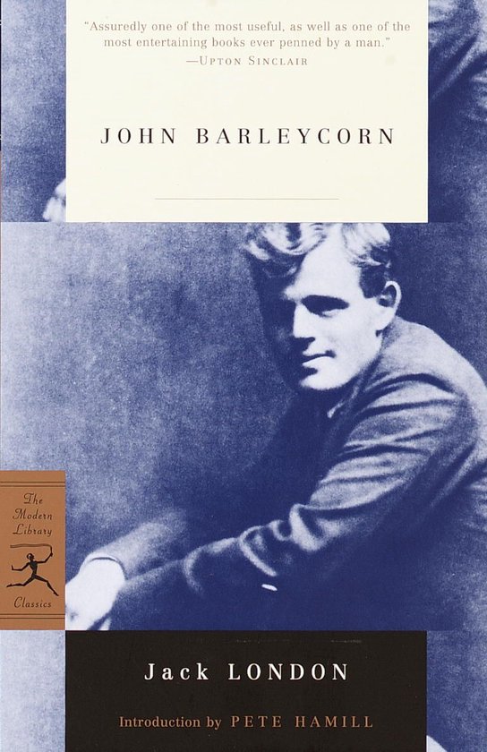 Modern Library Classics - John Barleycorn (ebook), Jack London ...