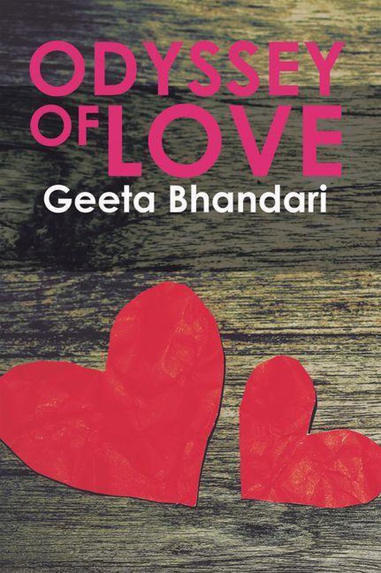 Odyssey Of Love Ebook Geeta Bhandari 9781524509767 Boeken Bol