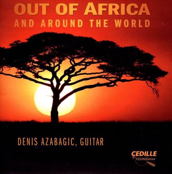 Azabagic: Out Of Africa, Denis Azabagic | CD (album) | Muziek | bol.com