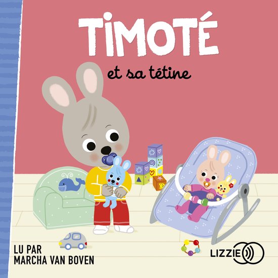 Timoté et sa tétine, Mélanie Combes | 9791036622816 | Boeken | bol.com