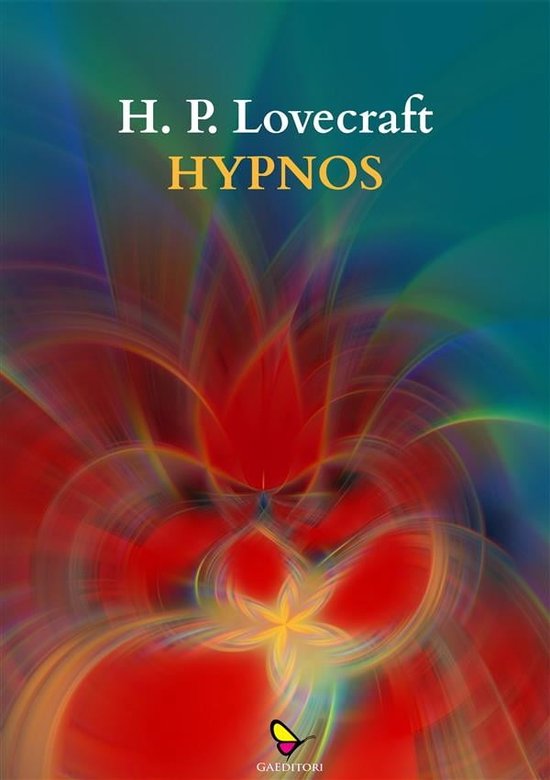 Hypnos (ebook), Lovecraft H.P. | 9791221363920 | Boeken | bol.com