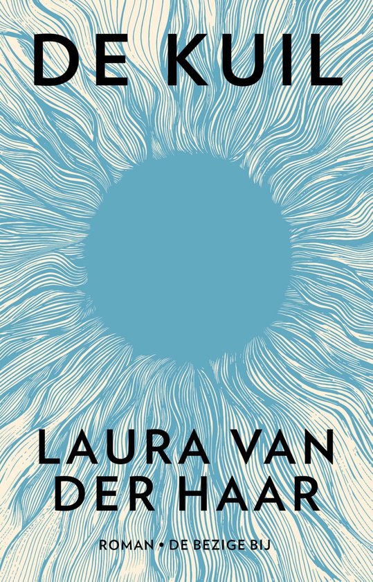 De kuil, Laura van der Haar | 9789403182018 | Boeken | bol