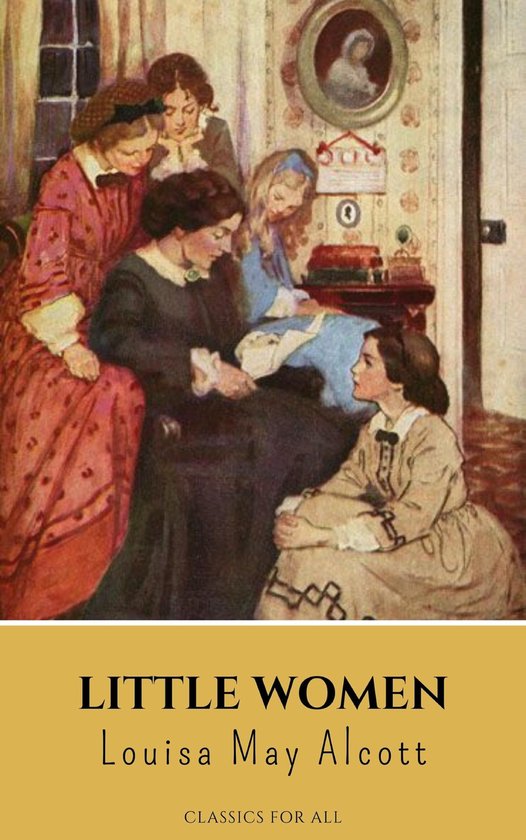 Little Women (ebook), Louisa May Alcott | 9782380374780 | Boeken | bol.com
