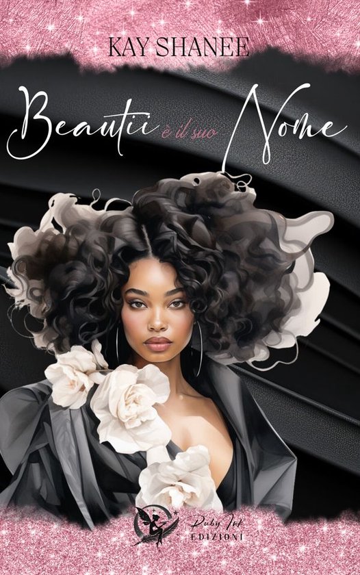 Beautii è il suo nome (ebook), Kay Shanee | 9791223098240 | Boeken | bol