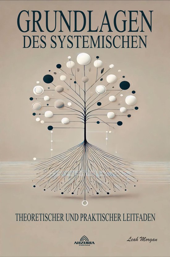 Grundlagen des Systemischen Aufstellens (ebook), Luiz Santos ...