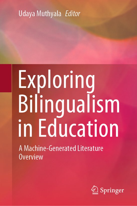 Exploring Bilingualism in Education | 9789819793532 | Boeken | bol