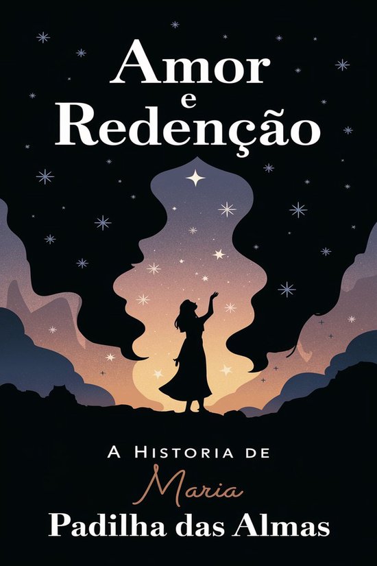 Amor e Redenção: A História de Maria Padilha das Almas (ebook), Élida ...