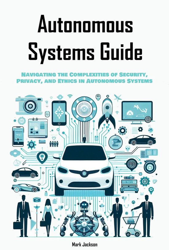 Autonomous Systems (ebook), Mark Jackson | 9798230101246 | Boeken | bol