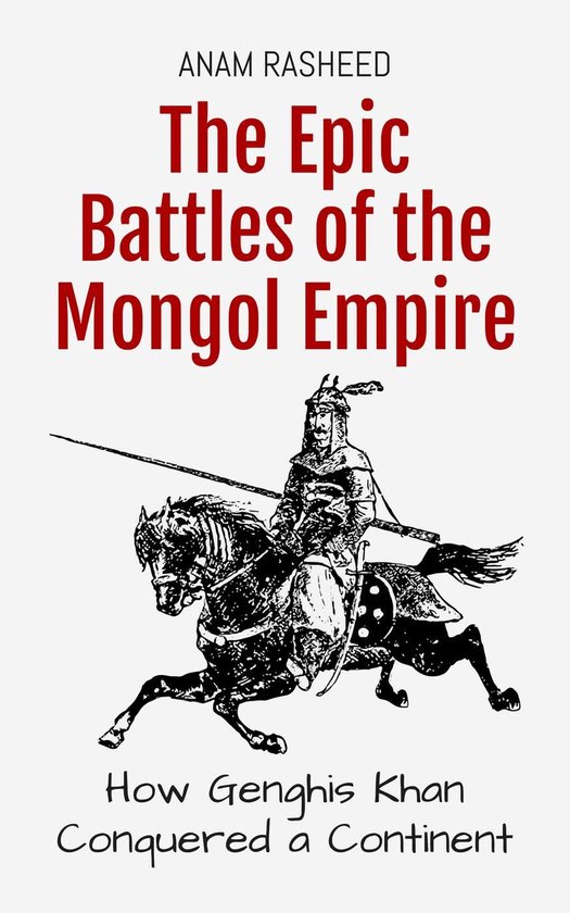 Historical Books For Kids 3 - The Epic Battles of the Mongol Empire ...