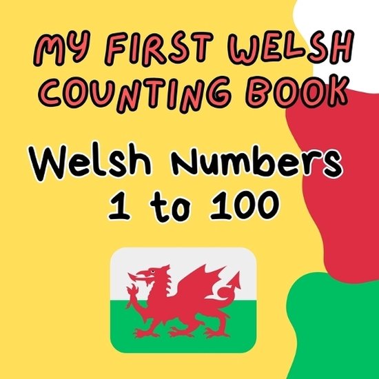 Welsh Language for Beginners- My First Welsh Counting Book, Myfanwy ...
