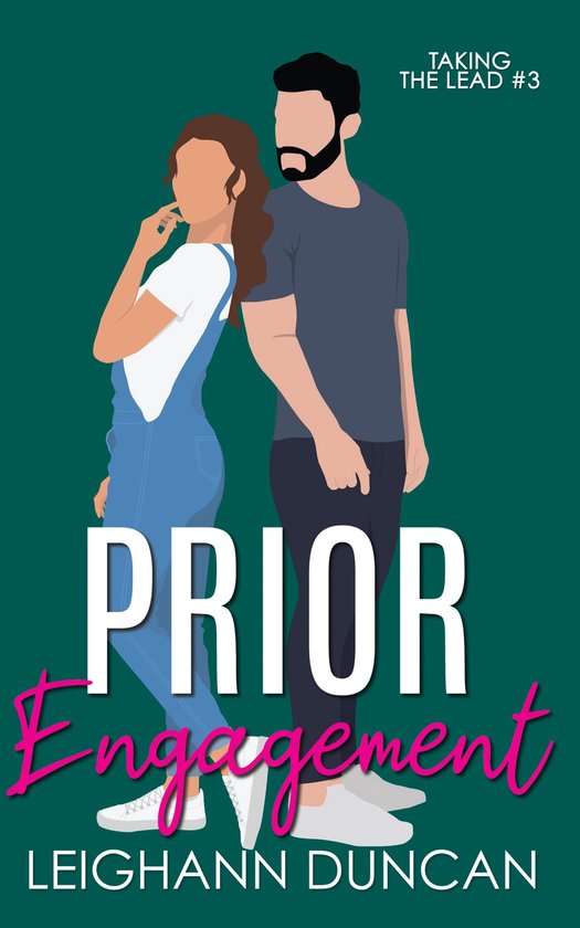 Taking the Lead 3 - Prior Engagement (ebook), Leighann Duncan ...