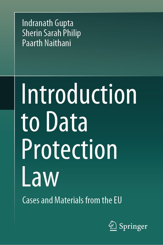 Introduction to Data Protection Law | 9789819763542 | Sherin Sarah Philip | Boeken | bol