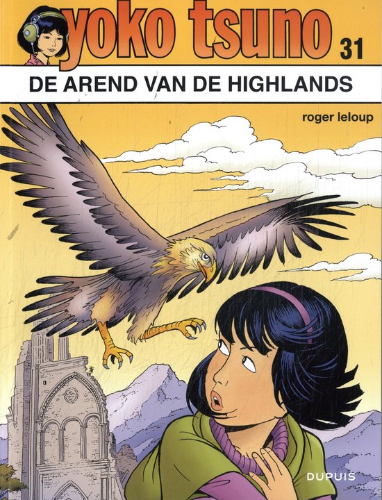 Yoko Tsuno 31 - De arend van de Highlands, Roger Leloup | 9789031441334 ...