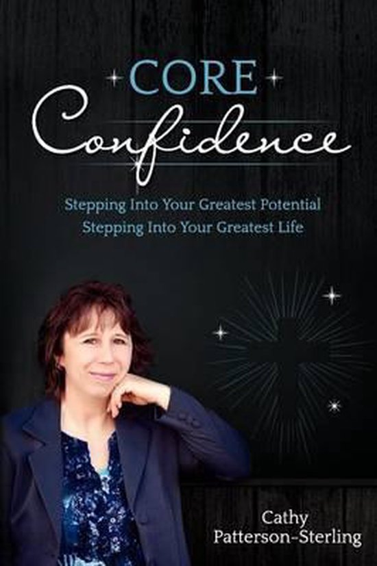 Core Confidence | 9781478108634 | Rcc Cathy Patterson-Sterling Ma ...