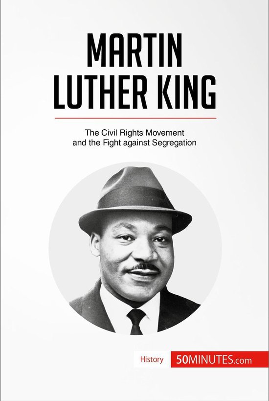History - Martin Luther King (ebook), 50Minutes | 9782806290052 ...