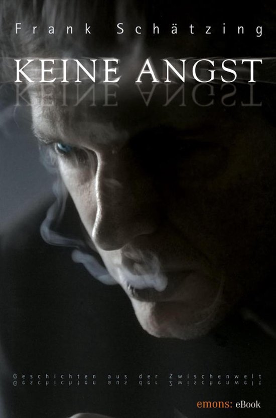Keine Angst (ebook), Frank Schatzing | 9783863580513 | Boeken | bol.com