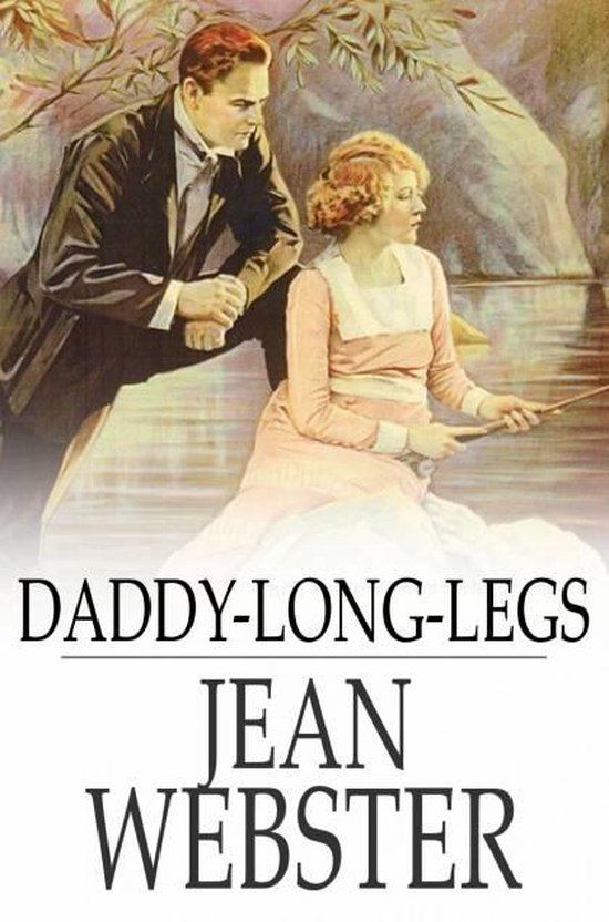 Daddy-Long-Legs (ebook), Jean Webster | 9781775417163 | Boeken | bol