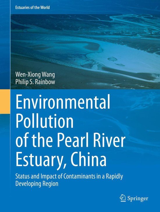 Estuaries of the World - Environmental Pollution of the Pearl River ...