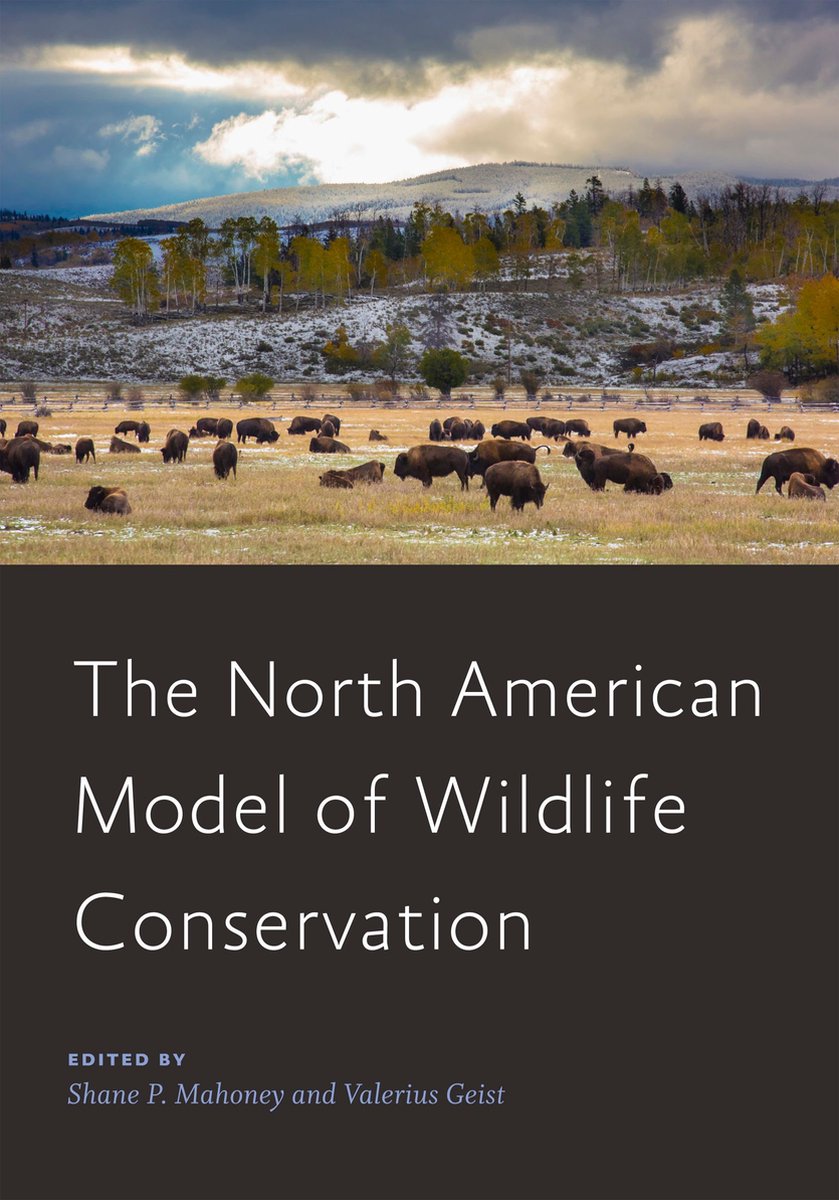 Wildlife Management and Conservation - The North American Model of ...