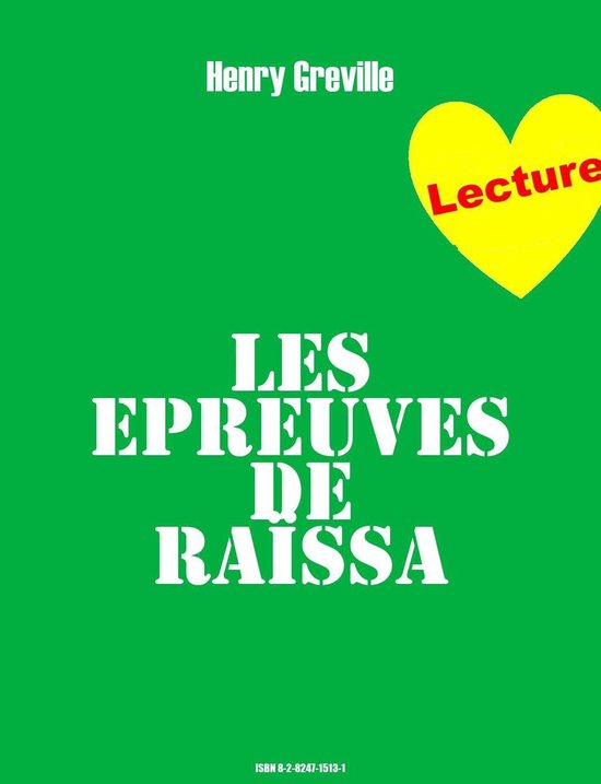 Les épreuves de Raïssa (ebook), Henry Gréville | 1230004068952 | Boeken ... Les épreuves de Raïssa (ebook), Henry Gréville | 1230004068952 | Boeken ...