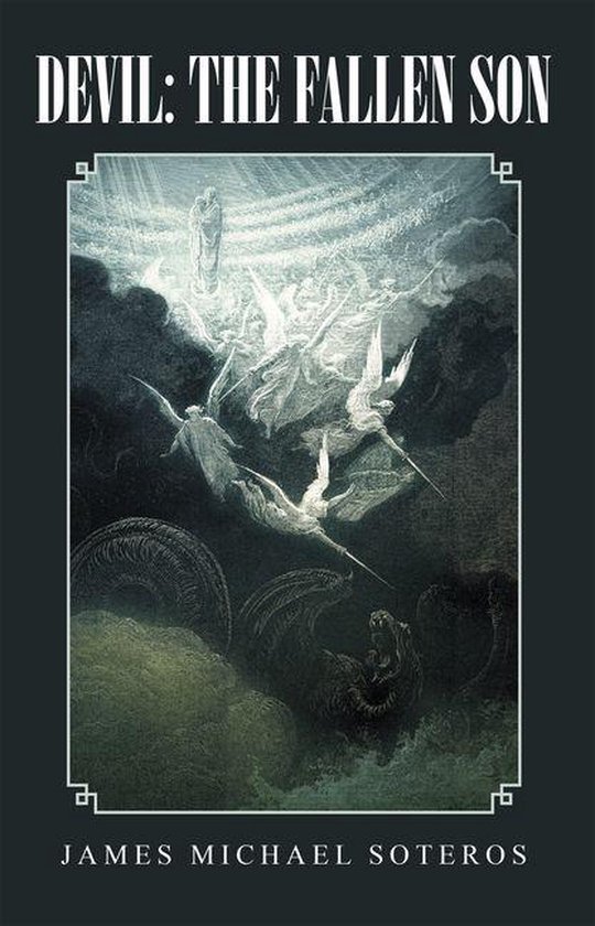 Devil: the Fallen Son (ebook), James Michael Soteros | 9781491725184 ...