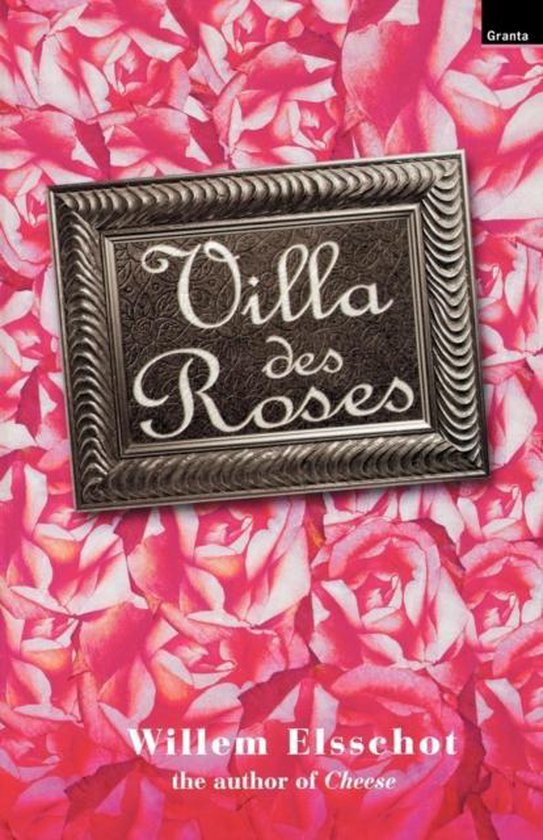Villa Des Roses, Willem Elsschot | 9781862076167 | Boeken | bol.com