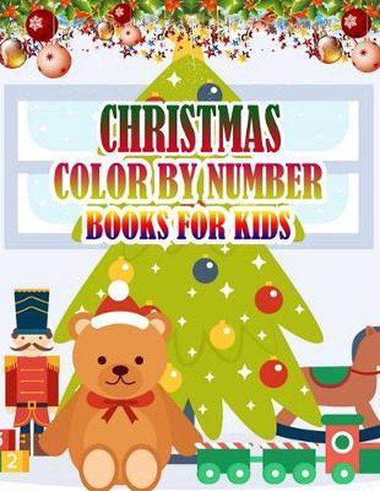 Christmas Color by Number Books for Kids, Rimas Press House ...