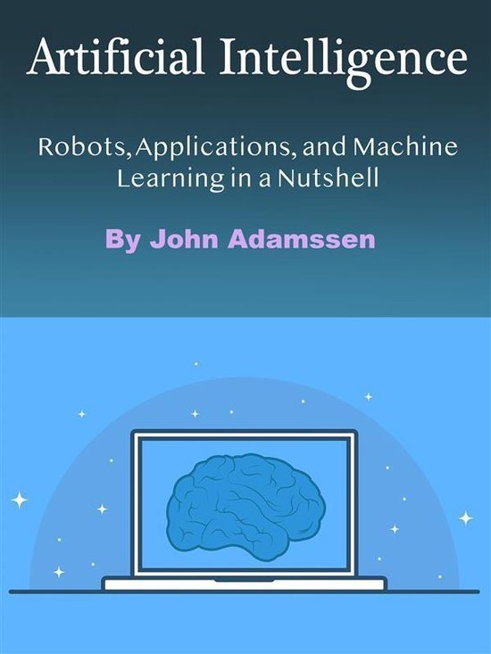 Artificial Intelligence (ebook), John Adamssen | 9788835873129 | Livres ...