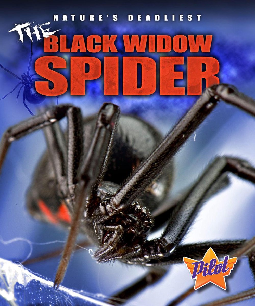 Nature's Deadliest - The Black Widow Spider (ebook), Lisa Owings ...