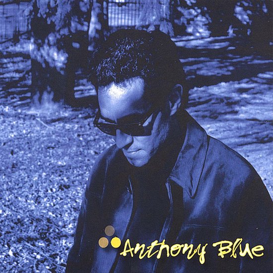 Anthony Blue | CD (album) | Muziek | bol.com