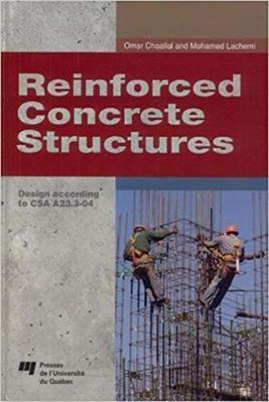 Reinforced Concrete Structures, Omar Chaallal | 9782760525436 | Boeken | bol