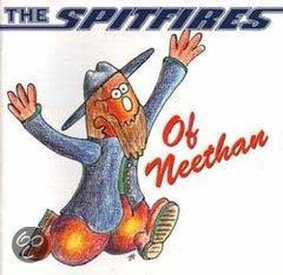 Spitfires - Of Neethan, Spitfires | CD (album) | Muziek | bol